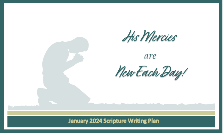 2024 Monthly Scripture Plans – It Starts Small